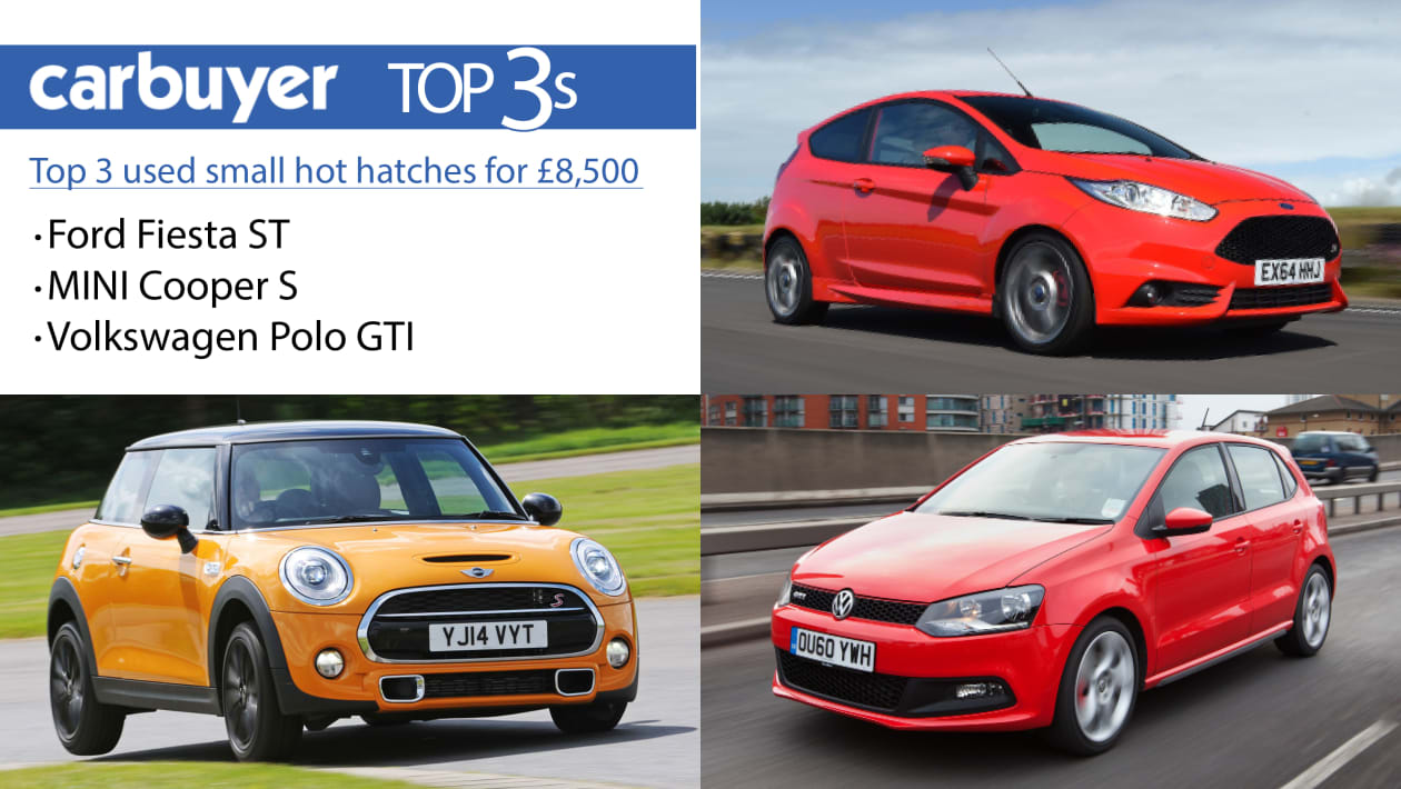 Top 3 used small hot hatches for £8,500 | Carbuyer